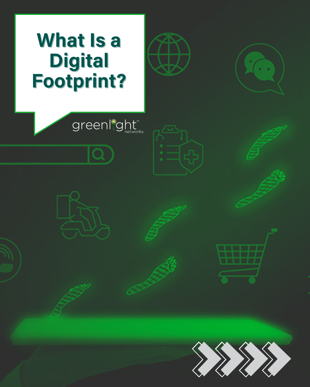 What Is a Digital Footprint? - Greenlight Networks